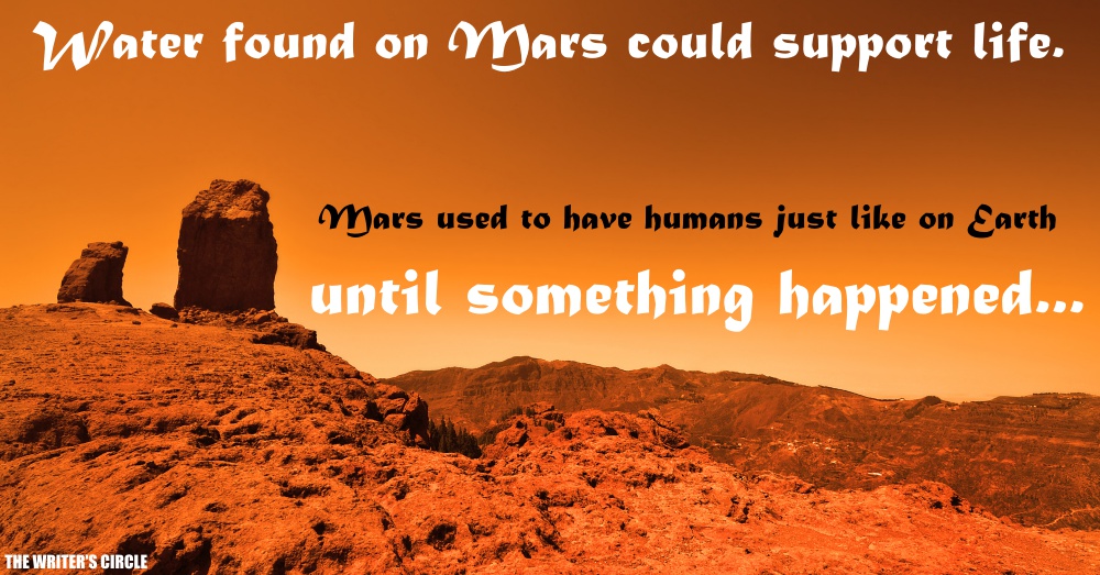 Writing Prompt: Life On Mars – The Writer's Circle